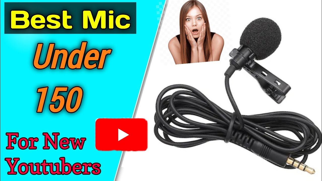 Top Mic Picks for New YouTubers Under 150 - YouTube