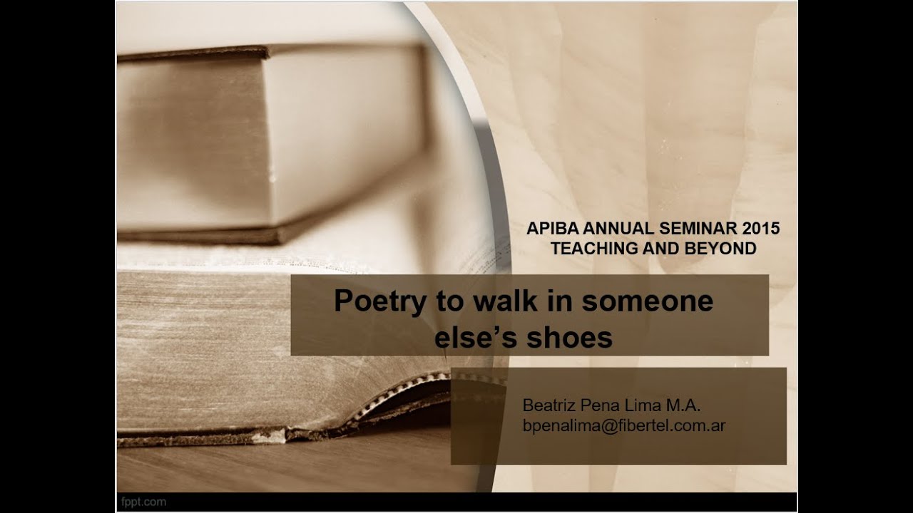 Closing Plenary Session / Beatriz Pena Lima: 'Poetry to walk in someone ...