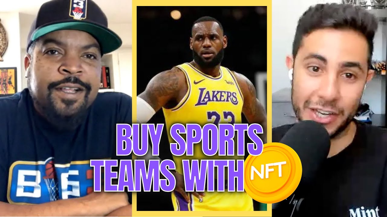 Own a Piece of the Lakers using Ice Cube’s NFT: Maybe?? - YouTube