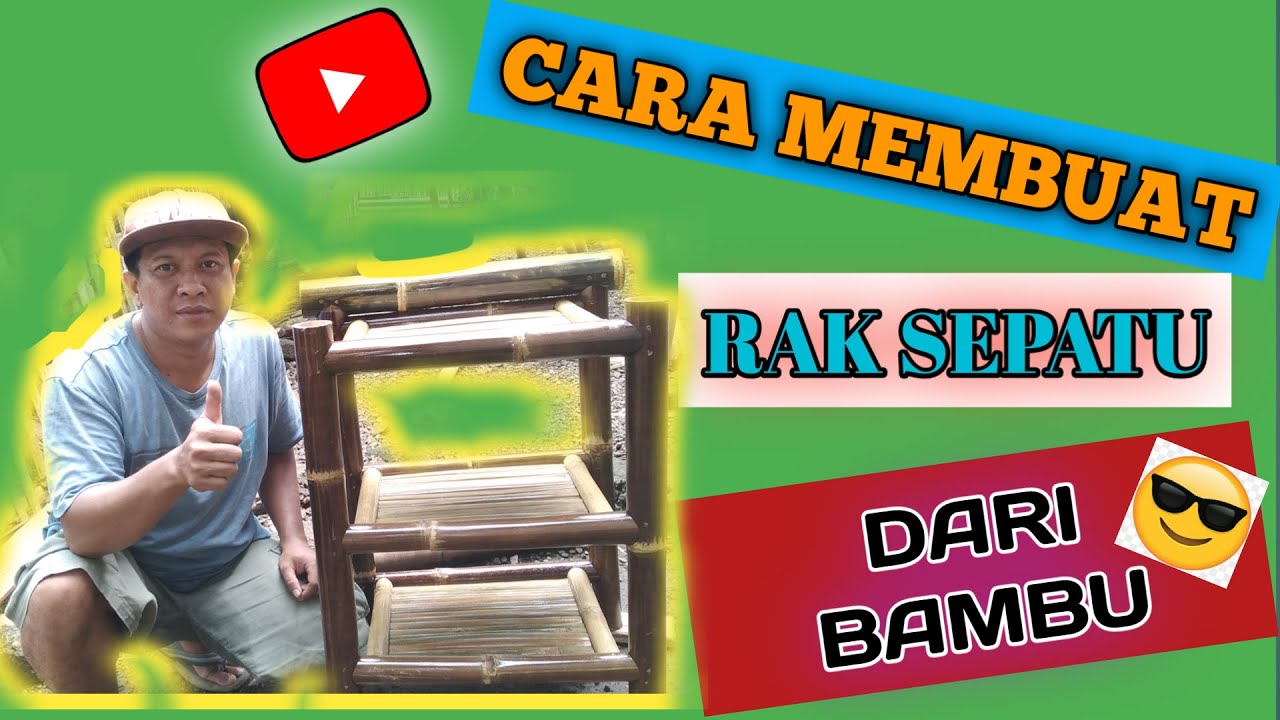 CARA MEMBUAT RAK SEPATU DARI BAMBU ||full lengkap dengan semua ukuran ...