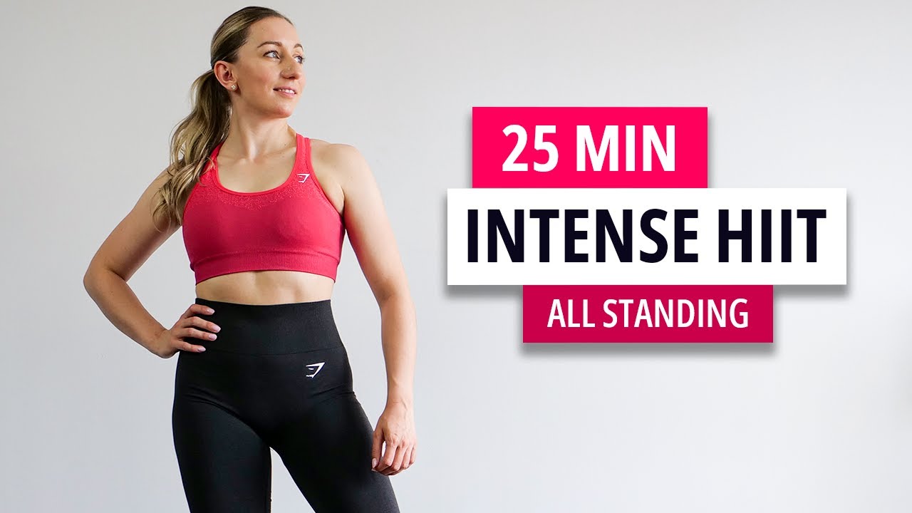 25 MIN INTENSE ALL STANDING HIIT WORKOUT | No Equipment | No Repeats ...