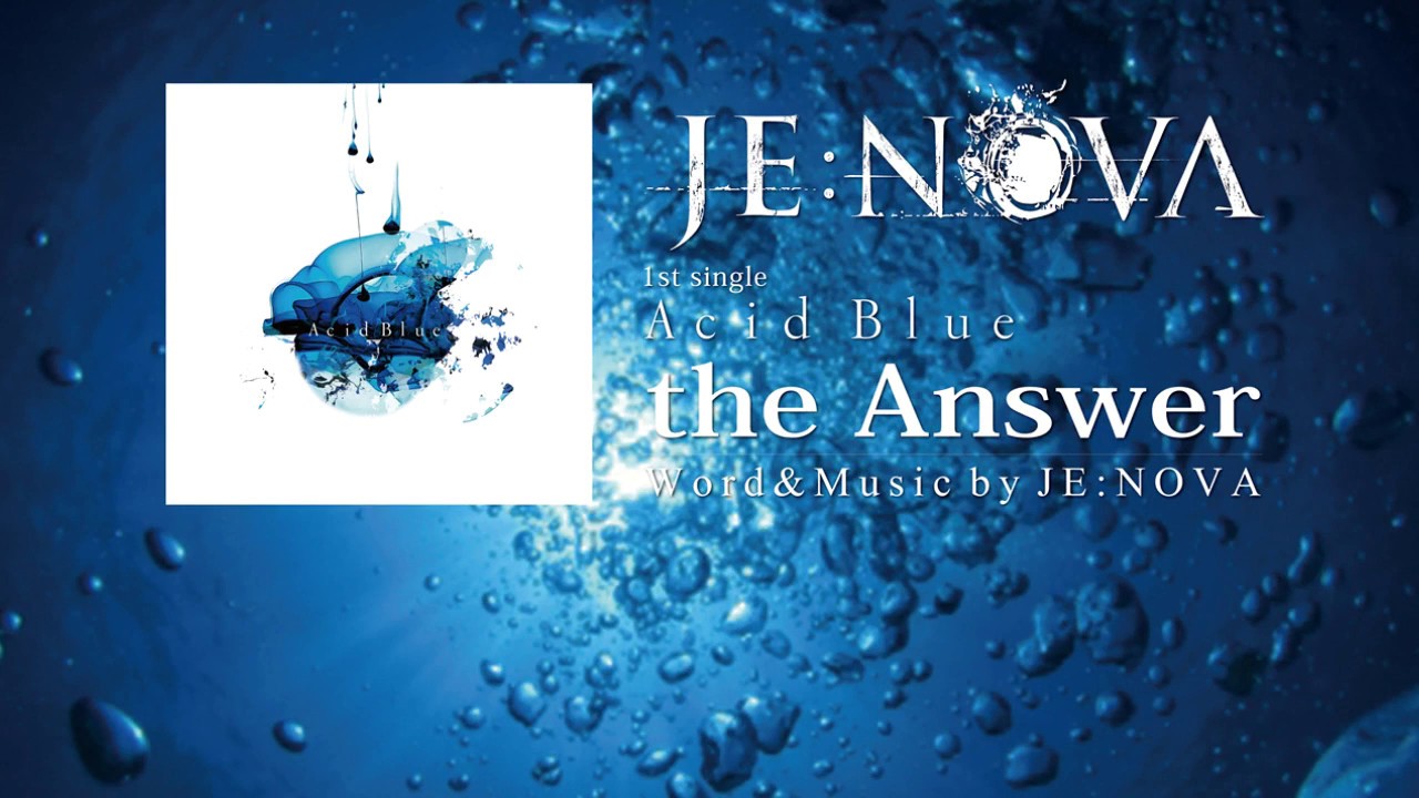 JE:NOVA ・ the Answer(full) - YouTube