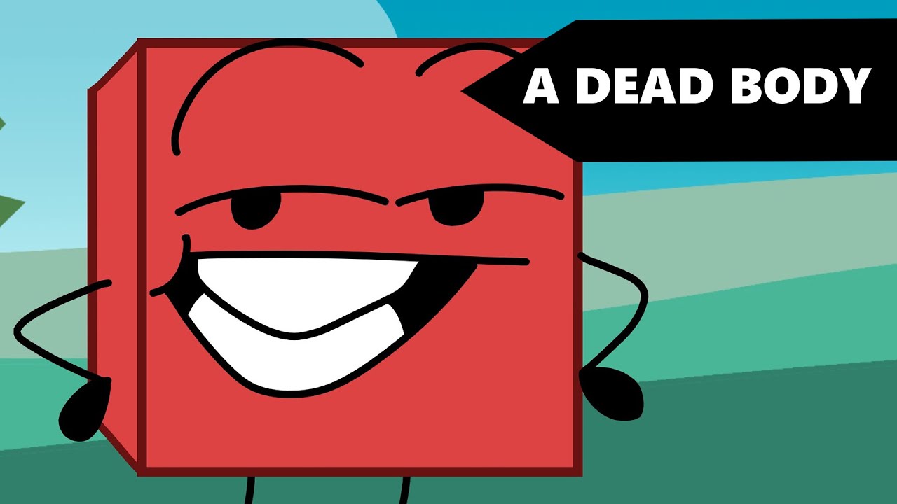 A DEAD BODY (BFDI) - YouTube