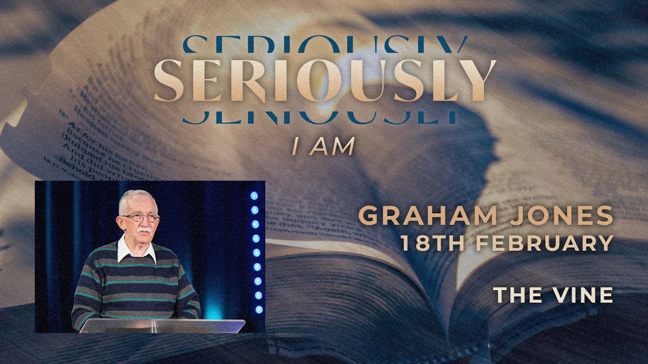 Seriously, I Am: The Vine | Graham Jones - YouTube
