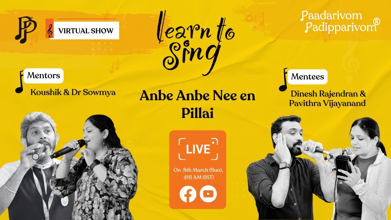 Learn to Sing "Anbe Anbe Nee en Pillai" song | 8th Mar (Sun) | @11:00 ...