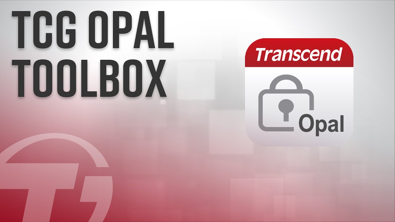 How to secure your data with TCG Opal Toolbox | Transcend Embedded ...