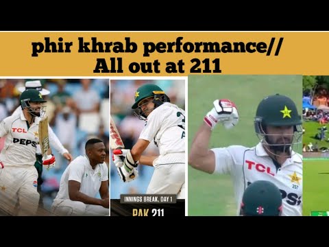 phir khrab performance// pak All out at 211// k.Ghulam fifty//SA 82/3 ...