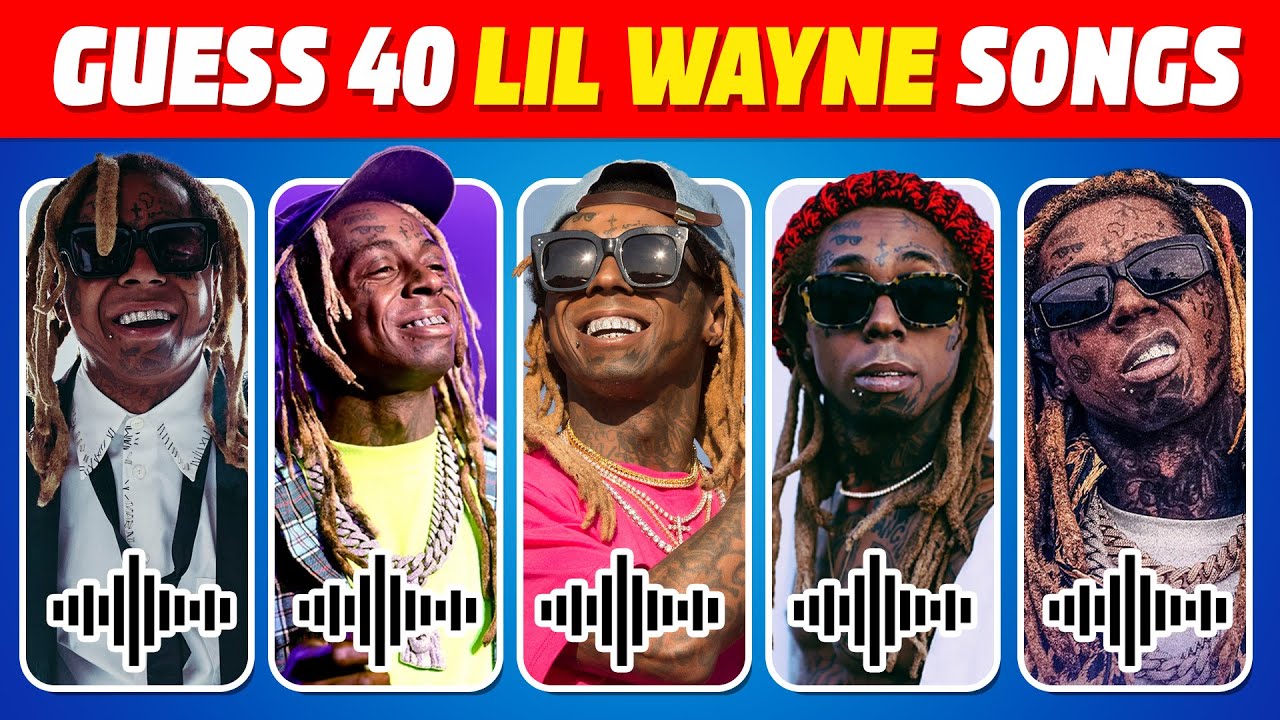 Guess 40 Lil Wayne songs including Tha Carter VI | Guess the song quiz ...