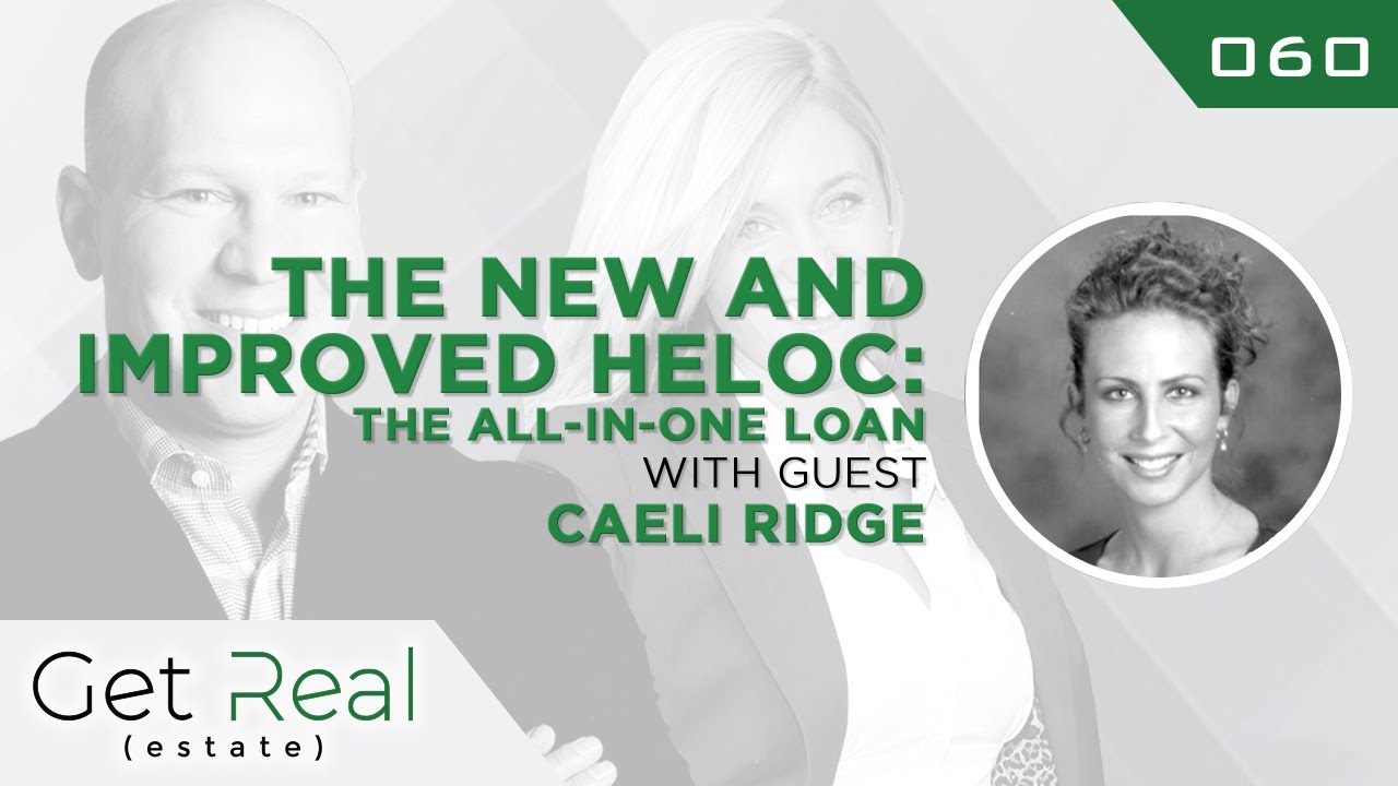 #060: The New And Improved HELOC: The All-In-One Loan - YouTube