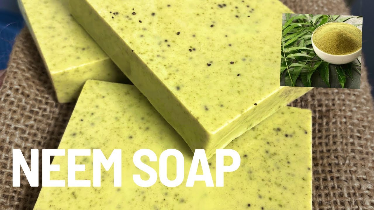 How to make neem soap || For a healthy and clear skin - YouTube
