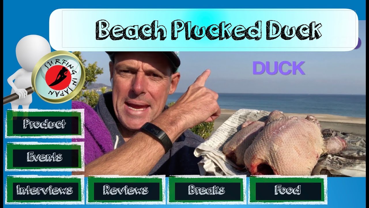 Surfing Food: BEACH PLUCKED DUCK GET IN MY BELLY (2018) - YouTube