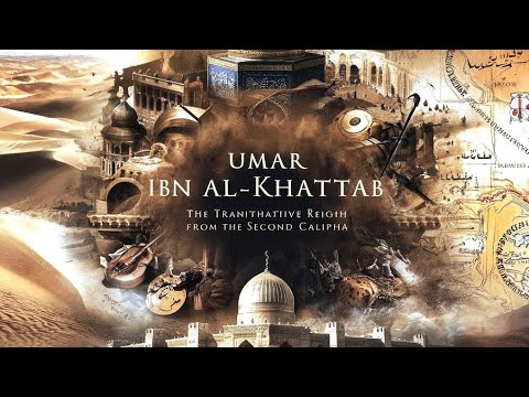 Umar ibn al-Khattab || Tha Transformative Leadership and Legacy of the ...