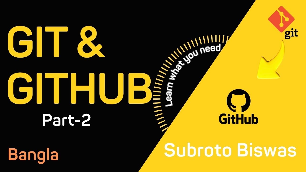 Git And Github Complete Tutorial Git And Github In Bangla Part 2 Youtube