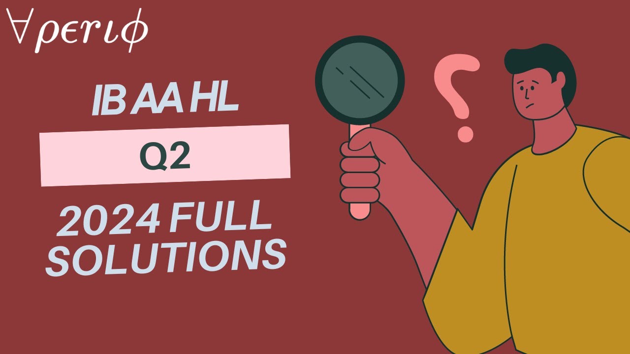 2024 May IBDP AA HL Maths TZ2 Paper 1 Q2 - YouTube