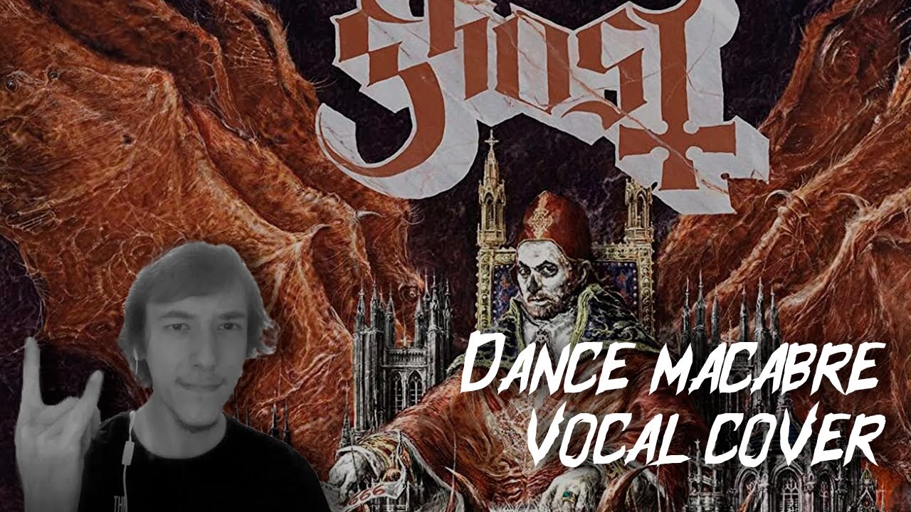 Dance Macabre - Ghost ( Karaoke/Vocal Cover) - YouTube