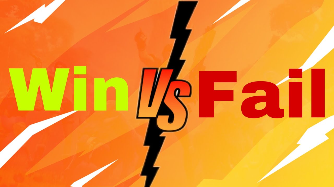 Win VS fail - YouTube