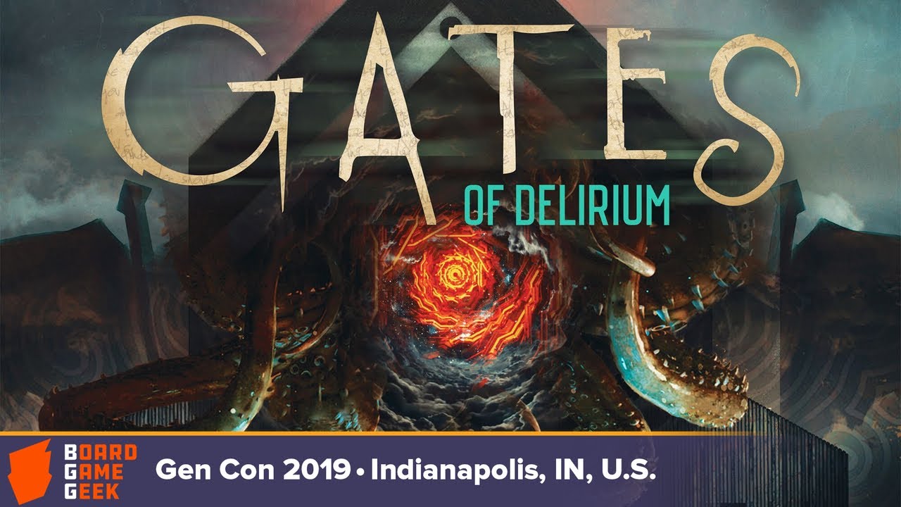 Gates of Delirium — game overview at Gen Con 2019 - YouTube