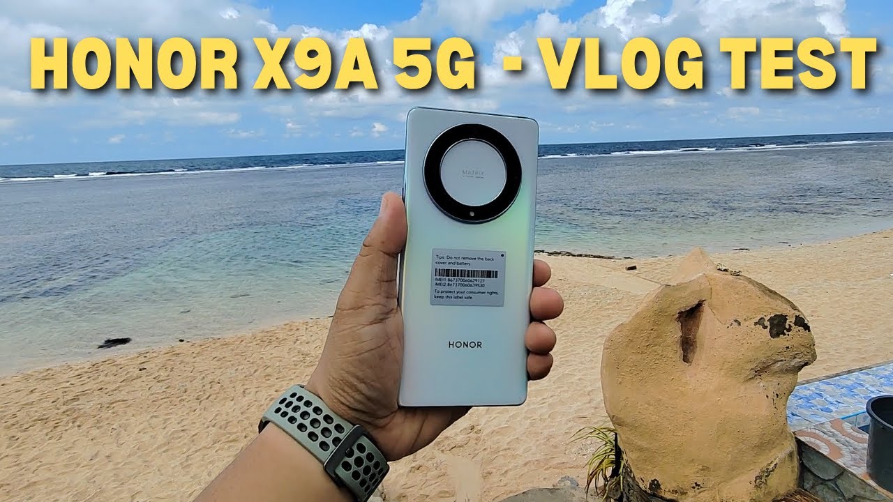 HONOR X9A - VLOG TEST IN BOLINAO, PANGASINAN - YouTube