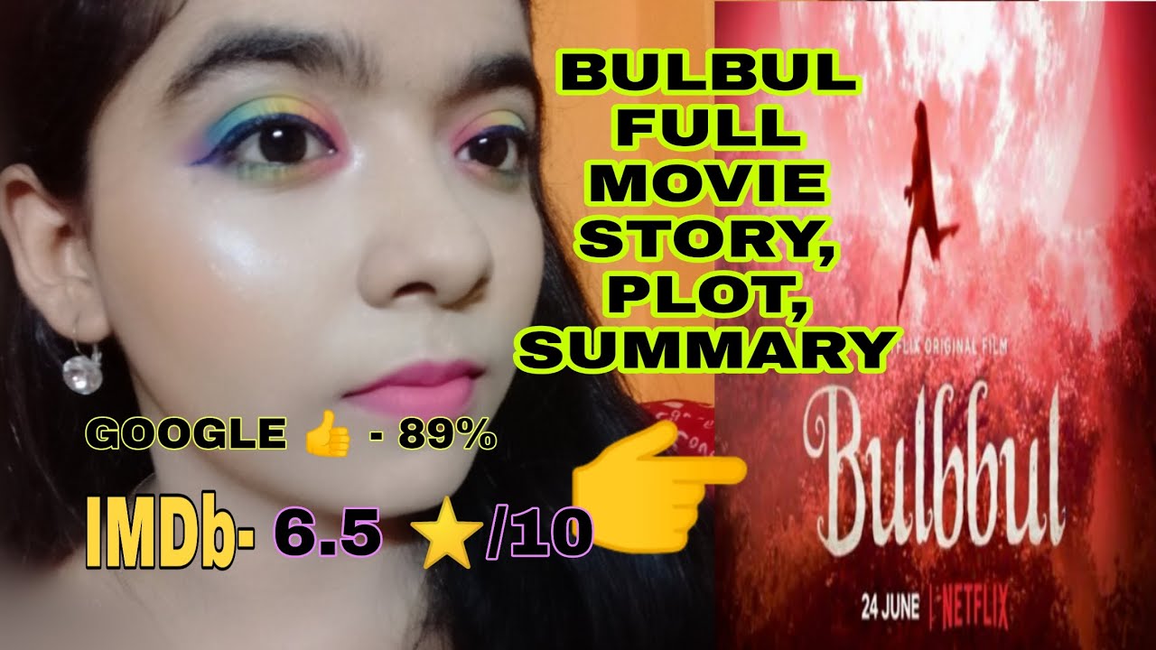 #BULBBUL_FULL_MOVIE(2020)|| বাংলা তে বুলবুল||FUll STORY/PLOT+ENDING ...