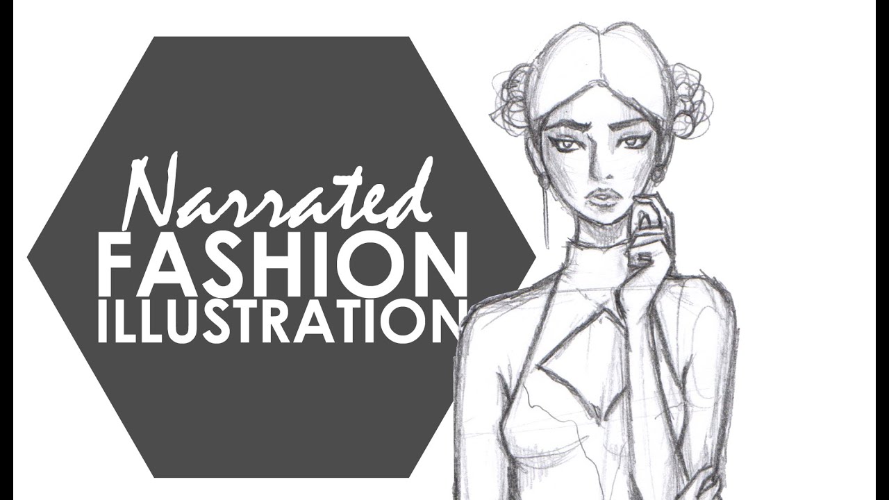 Fashion Illustration - My Complete Narrated Process (Part 1) - YouTube