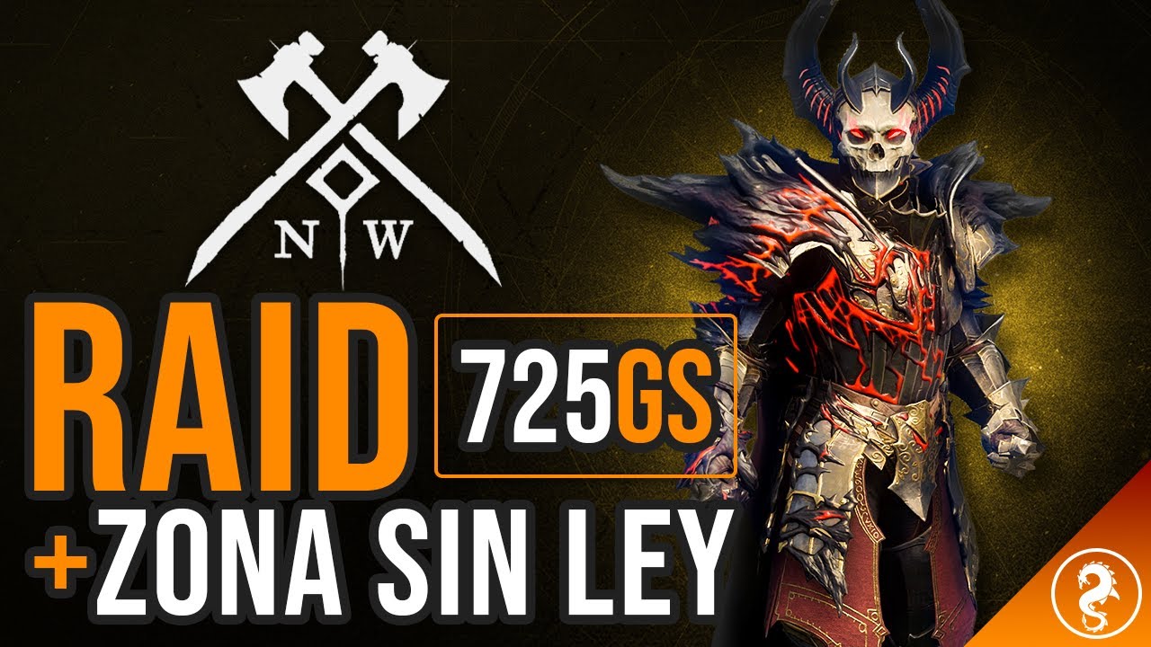 New World RAID y ZONA SIN LEY - 725gs - IMPORTANTE - Español - YouTube