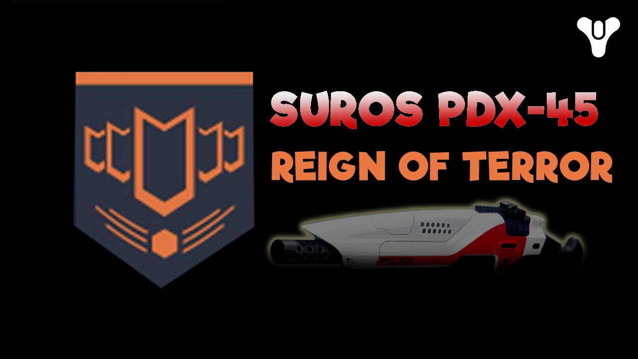Destiny - SUROS PDX-45 Reign of Terror! - YouTube
