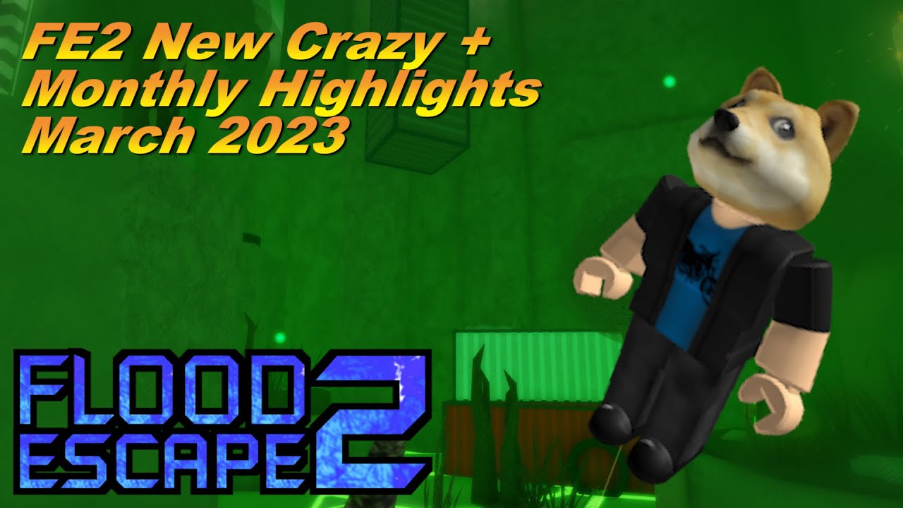FE2 New Crazy + Monthly Highlights March 2023 - YouTube