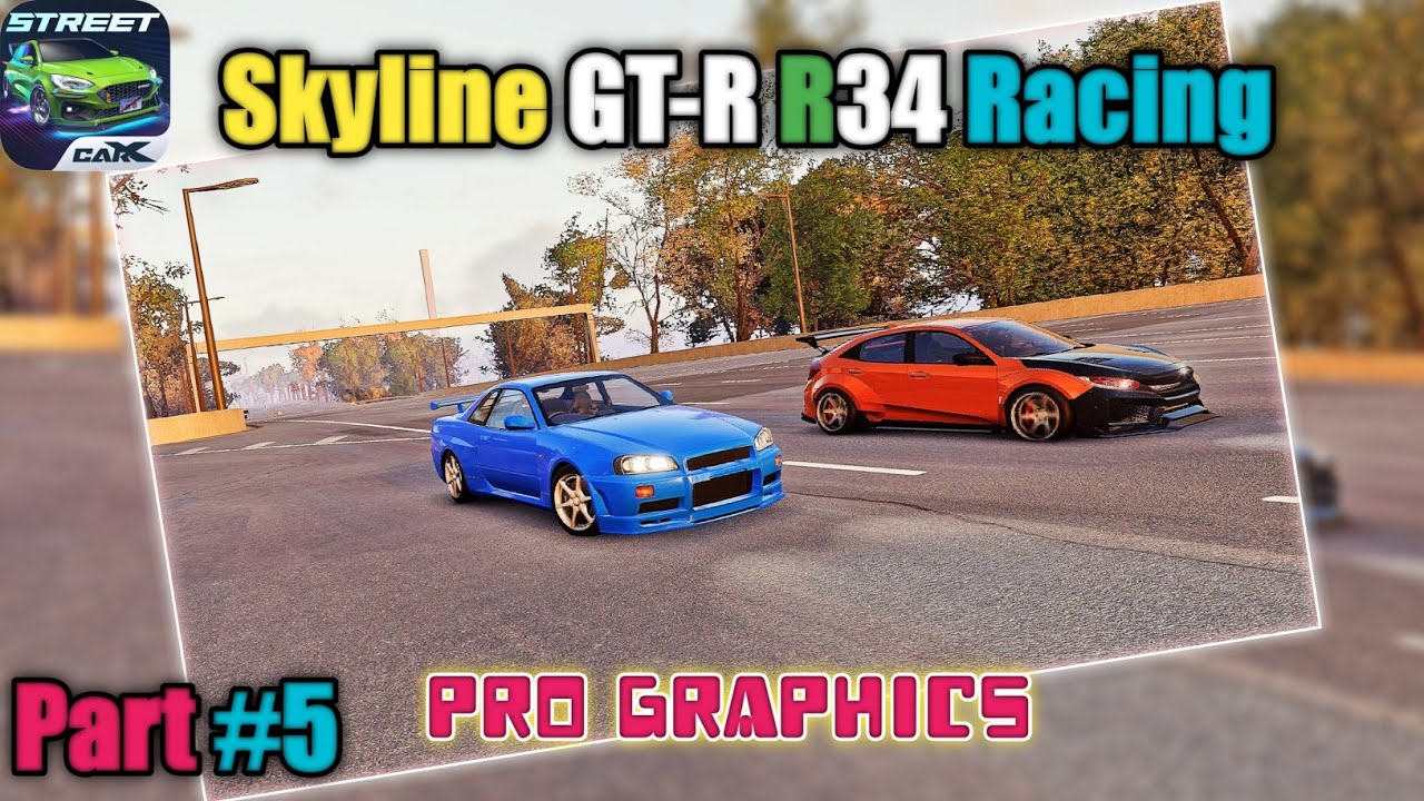 🔥 Skyline GT-R R34 Racing and Turning || CarX Street Android Gameplay ...