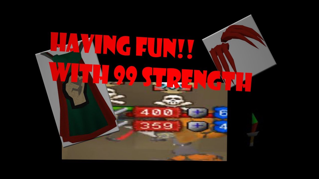 Having fun with 99 strength!! PT.2 - YouTube