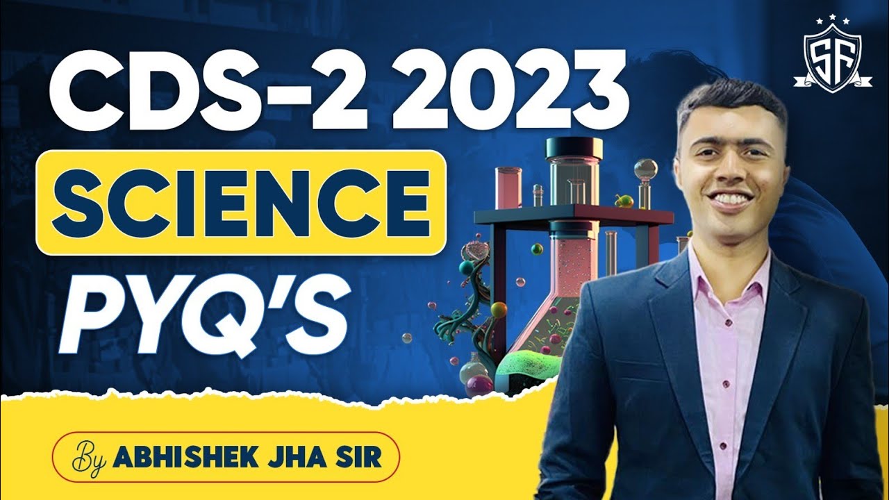 CDS Science PYQs - CDS 2 2023 | CDS GS Previous Year Paper Solved - YouTube