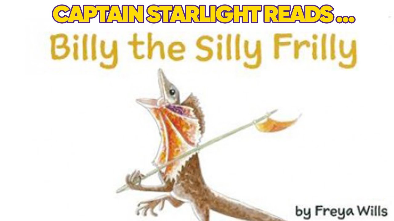 Billy The Silly Frilly By Freya Wills (Read Aloud) - YouTube
