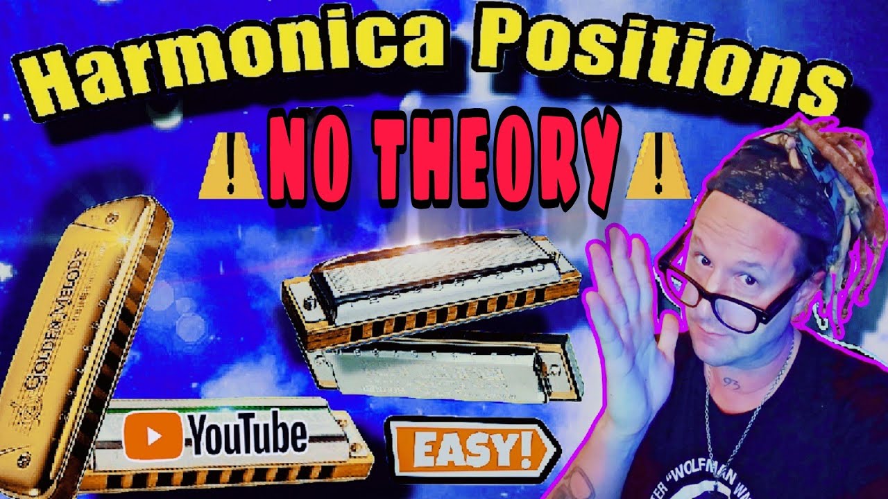 ZERO Music Theory! Harmonica Positions Lesson 😺 - YouTube