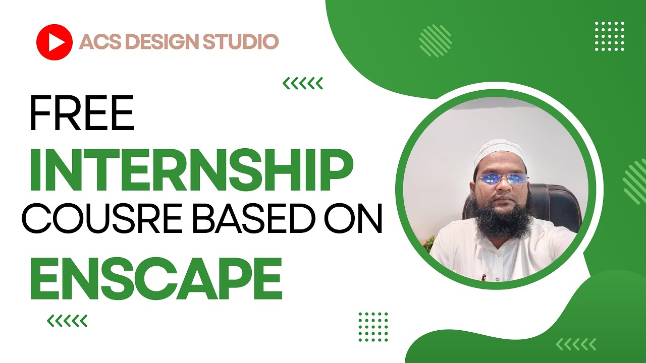 Sketchup Enscape Internship Course | Enscape Tutorials - YouTube