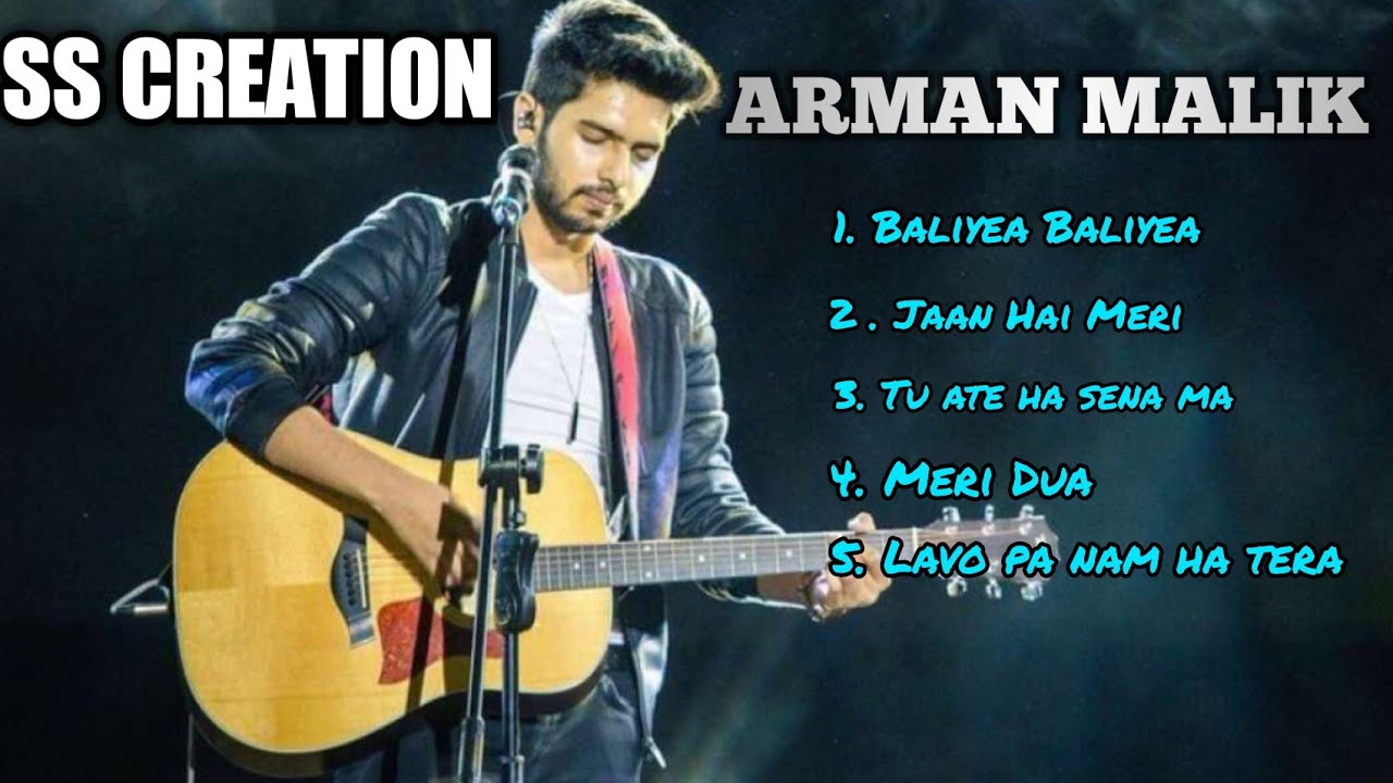 Arman Malik song||Arman best songs||Arman Malik Top songs||Arman Malik ...