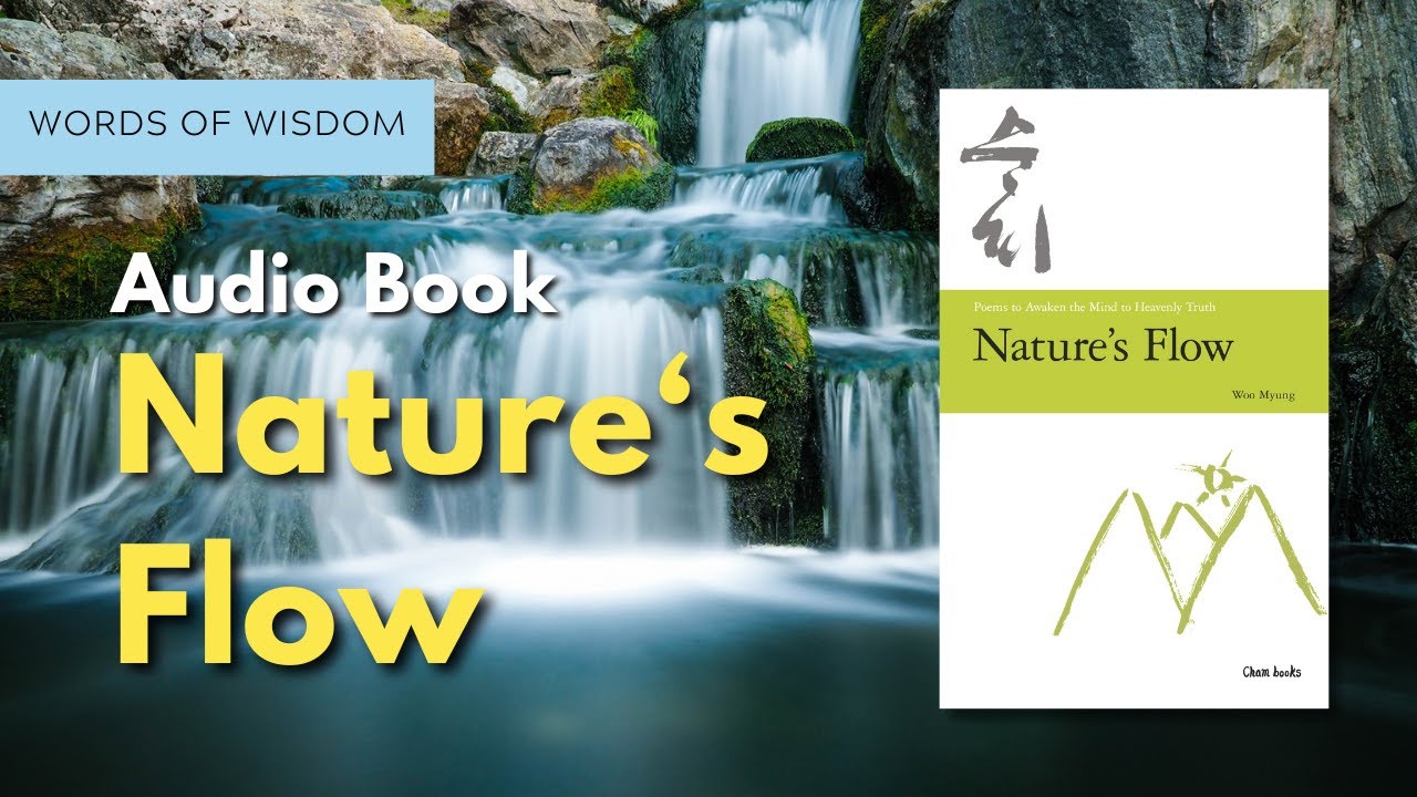 [Audio Book] Nature's Flow - Poem's of Heaven to Awaken The Mind ...