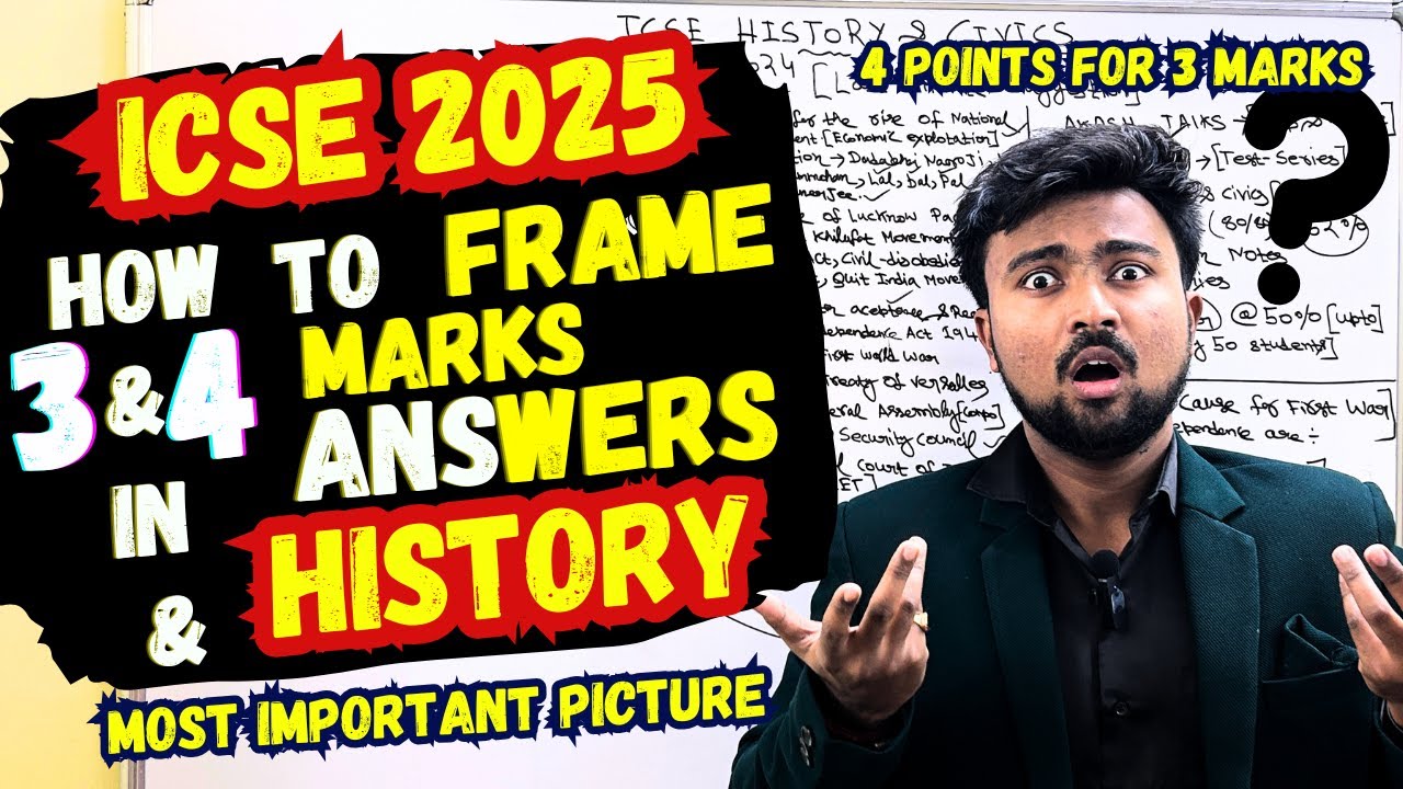 ICSE History/Civics 2025:How to frame 3 & 4 marks questions?🔥How many ...