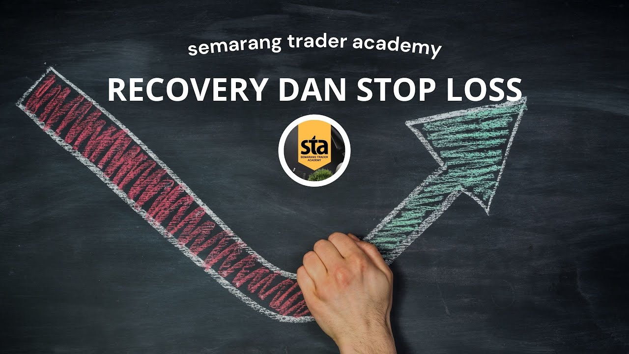 recovery dan STOP LOSS - YouTube