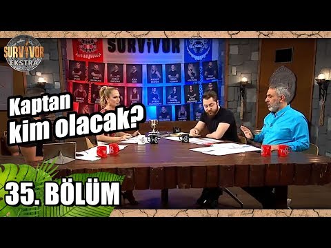Türk Takımında Kaptan Kim Olmalı | 35. Bölüm | Survivor Ekstra
