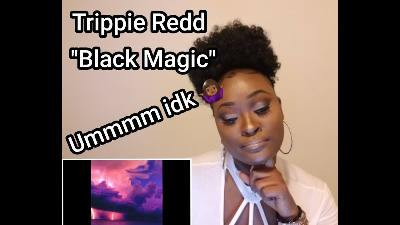 Trippie Redd "Black Magic" ***Reaction*** - YouTube