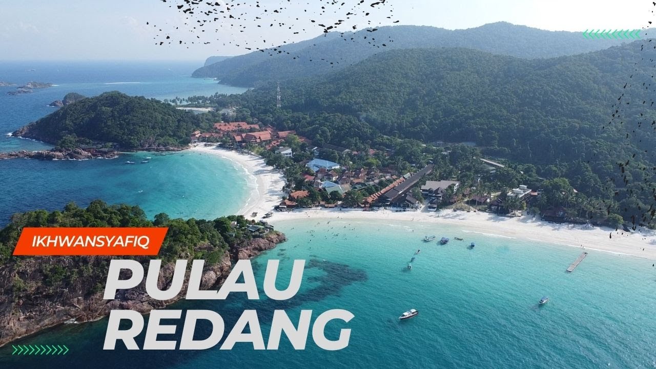 Pulau Redang | Permata Negeri Terengganu - YouTube