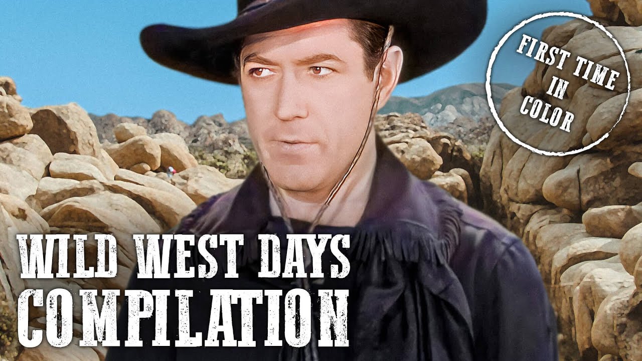 Wild West Days Compilation Part 2 | Western Series | Colorized | Best ...