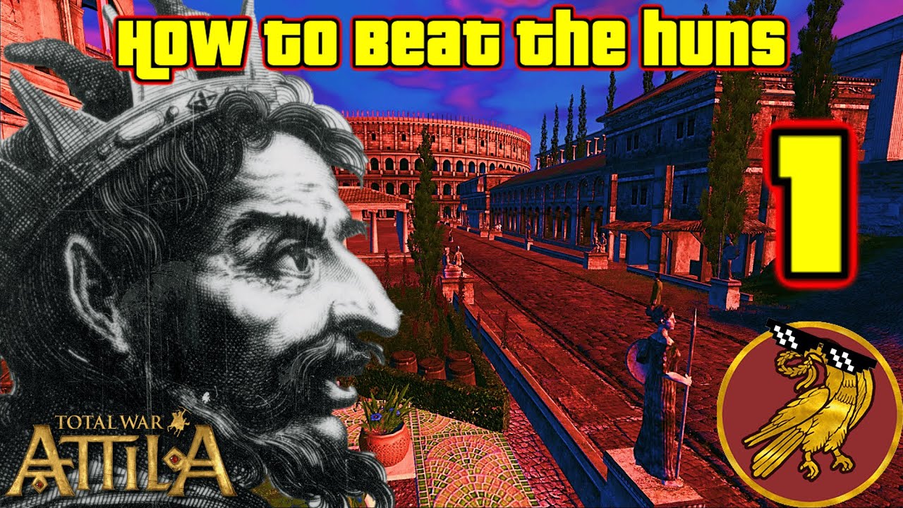 Master the Early Game: Defeat the Huns in Total War: Attila - YouTube