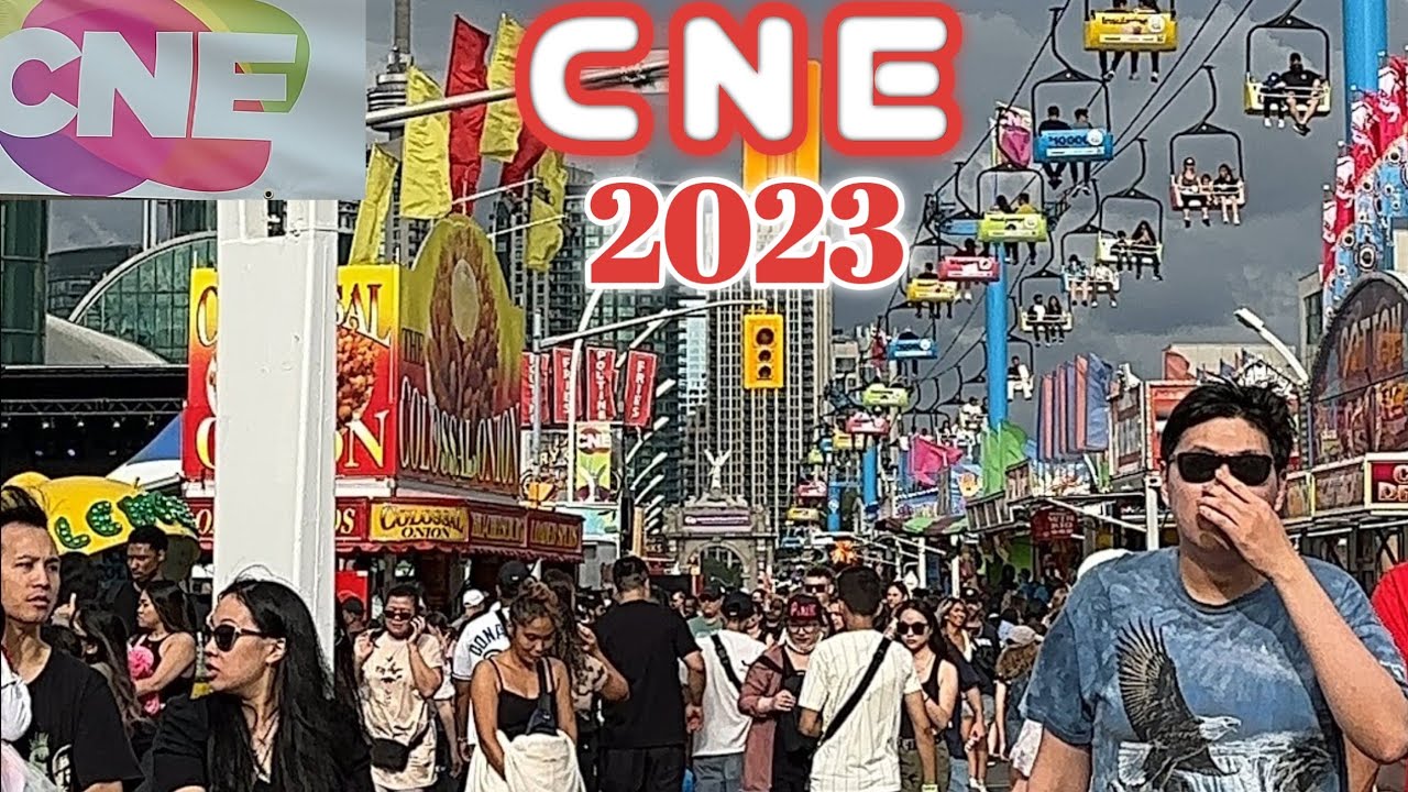 CNE 2023 AT 4K RESOLUTION TORONTO ONTARIO CANADA 🇨🇦 - YouTube