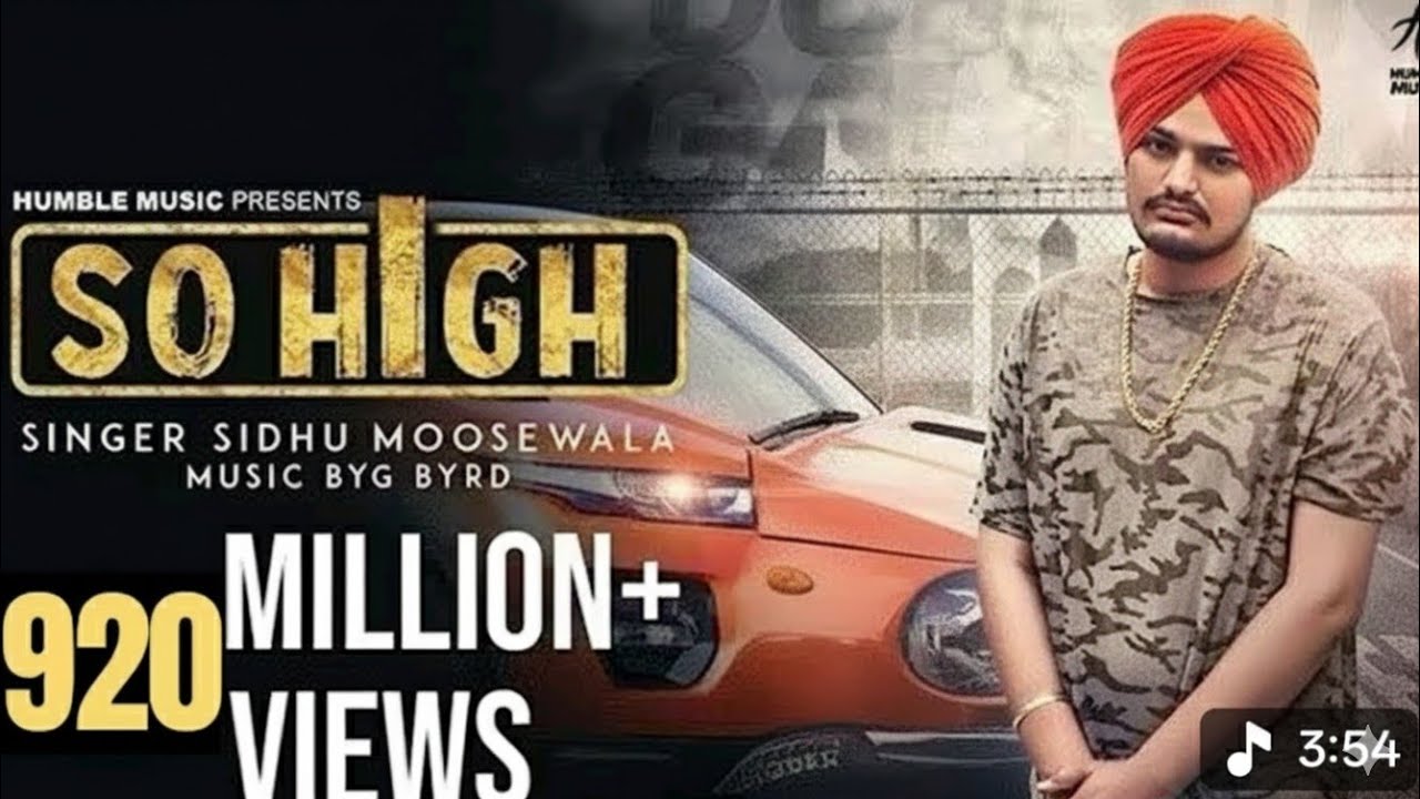 So_High____[SIDHU_MOOSE_WALA__FT._BYG_BYRD_]__TRENDING_Song__6_5Million ...