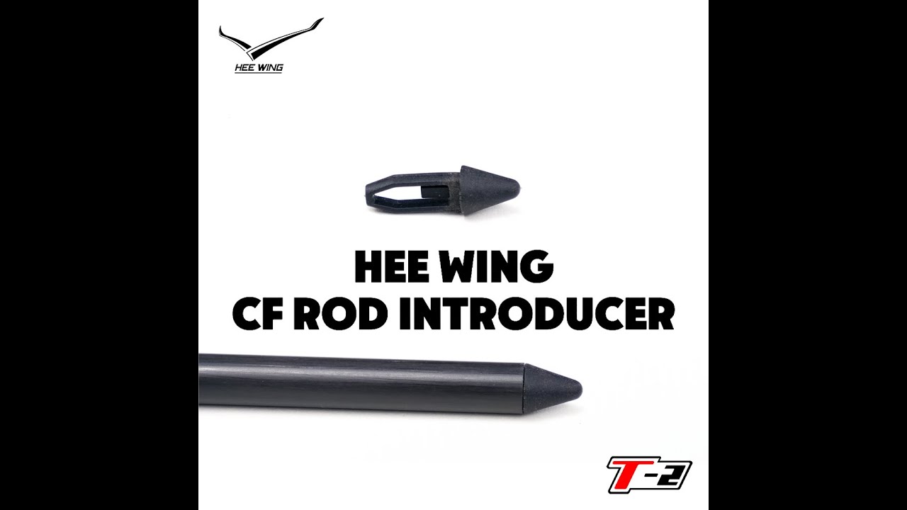 HEE WING#T2 #CRUZA CF Rod Introducer - YouTube