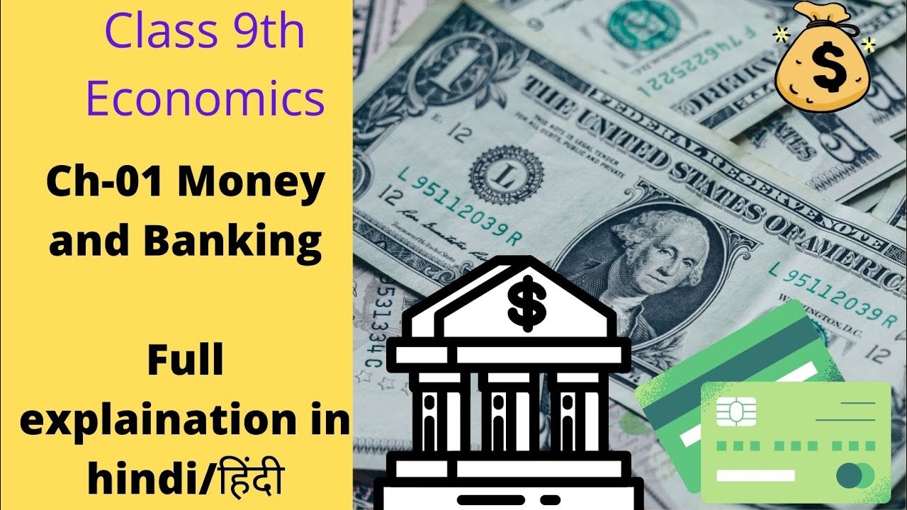 P-01 | Class-9th | Economics | Ch-01 "Money and Banking"| #class9th# ...