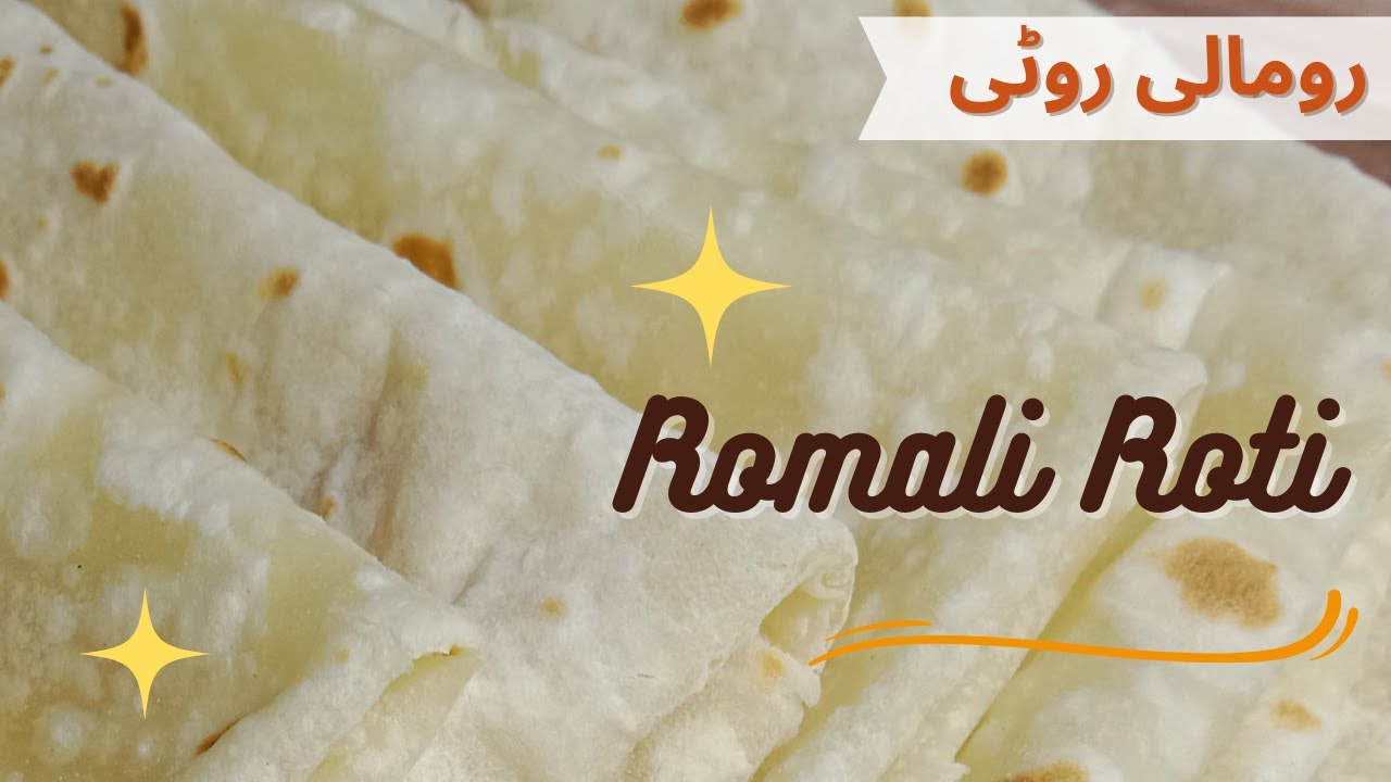 How to Make Romali Roti| رومالی روٹی| Restaurant Style Rumali Roti ...
