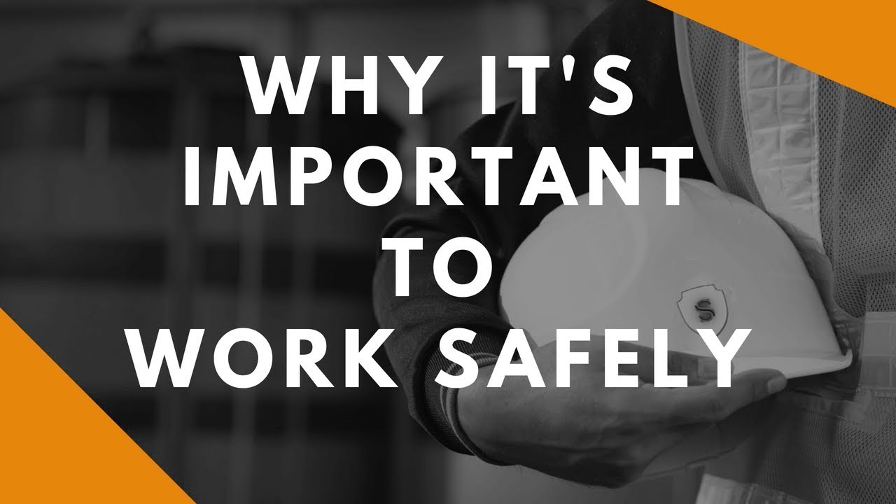 Reasons for working safely - YouTube