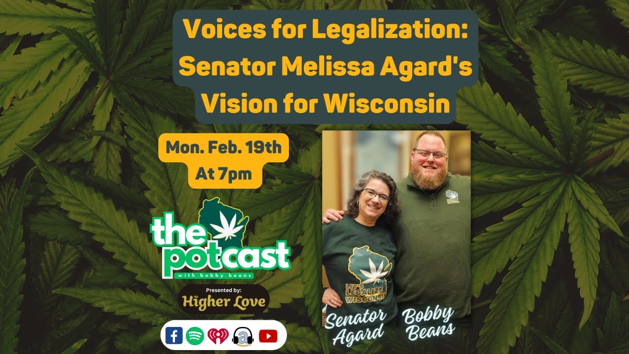 The Potcast: Voices for Legalization - Senator Melissa Agard's Vision ...