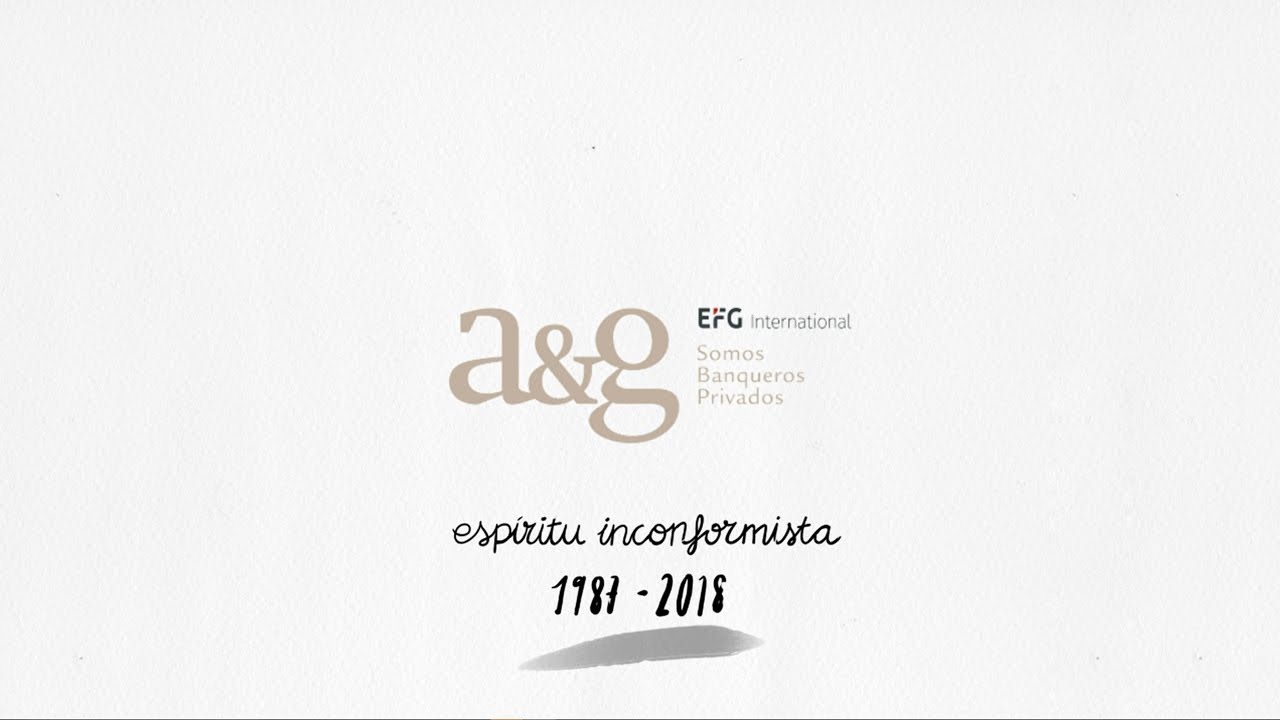 Historia A&G Banca Privada - Fundación y creación de la entidad - YouTube